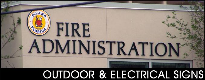 Outdoor Signs | Electrical Signs | Central Florida